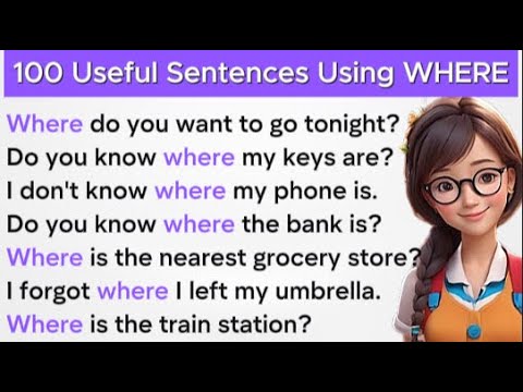 100 Useful Sentences Using WHERE | English Conversation Practice ...