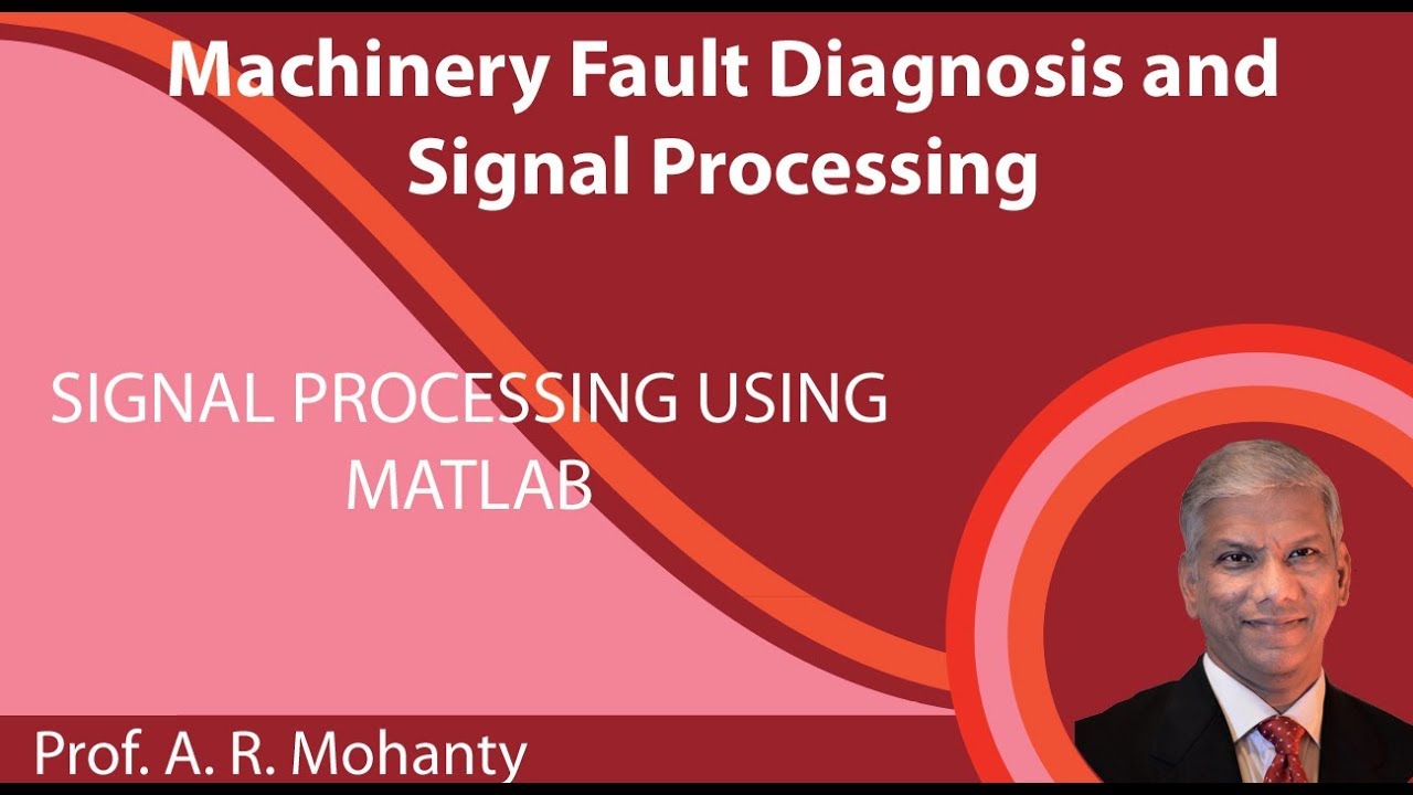 Lecture 22 : Signal Processing using MATLAB - YouTube