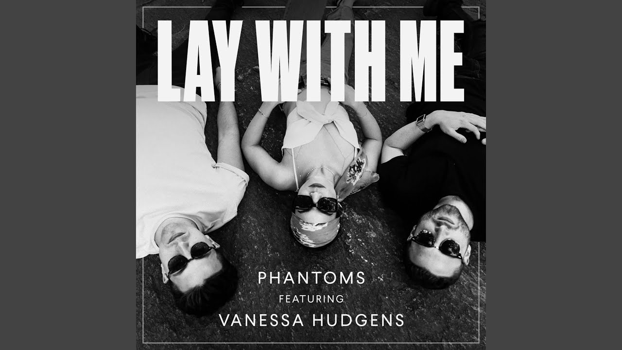 Lay With Me - YouTube