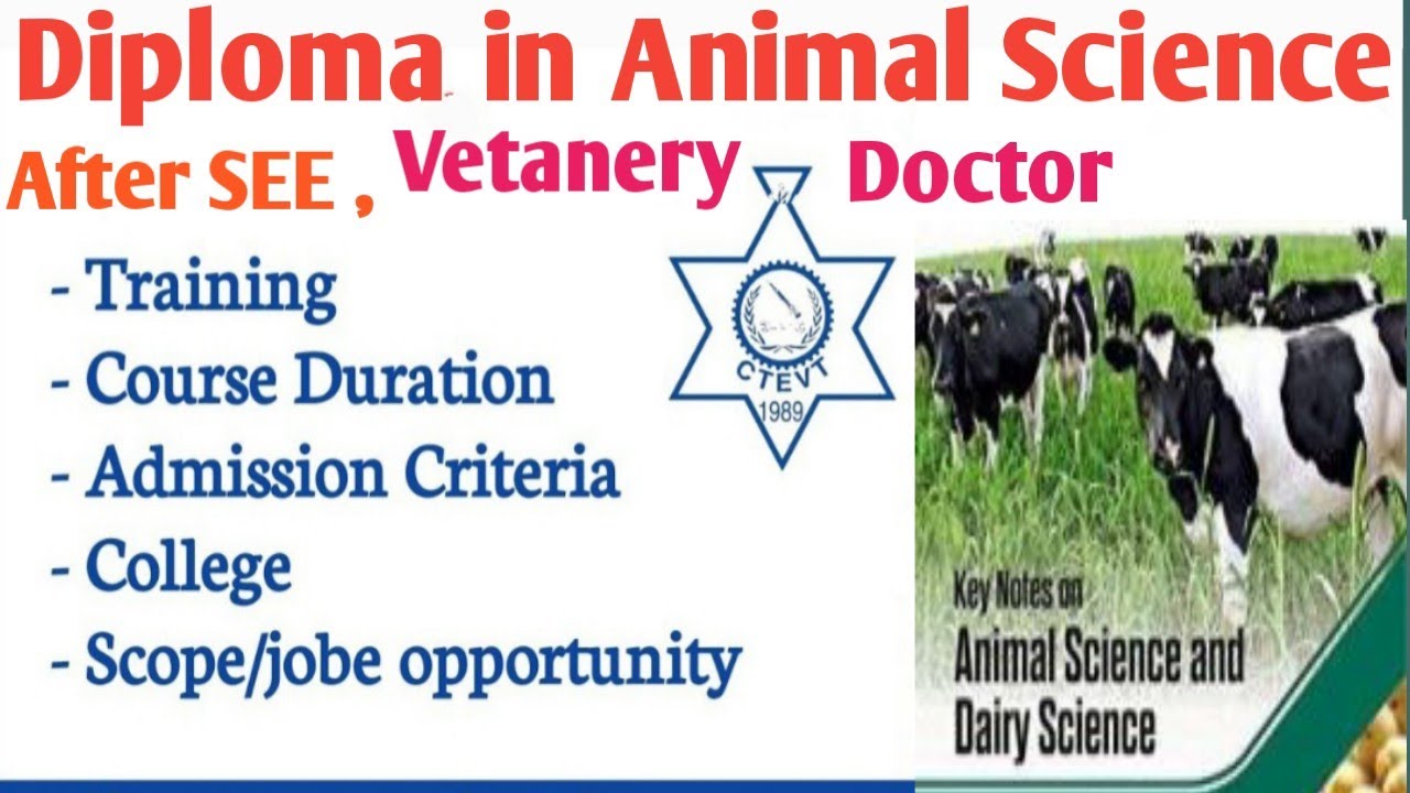 #CTEVT Course #Diploma in Animal Science (Vetanery) पशु विज्ञान भनेको ...