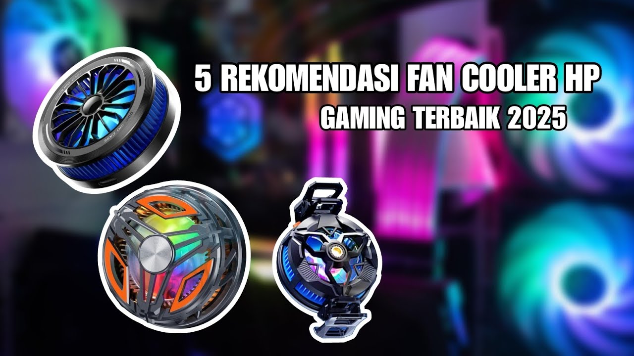 5 Rekomendasi Fan Cooler Hp Gaming Terbaik 2025 - YouTube