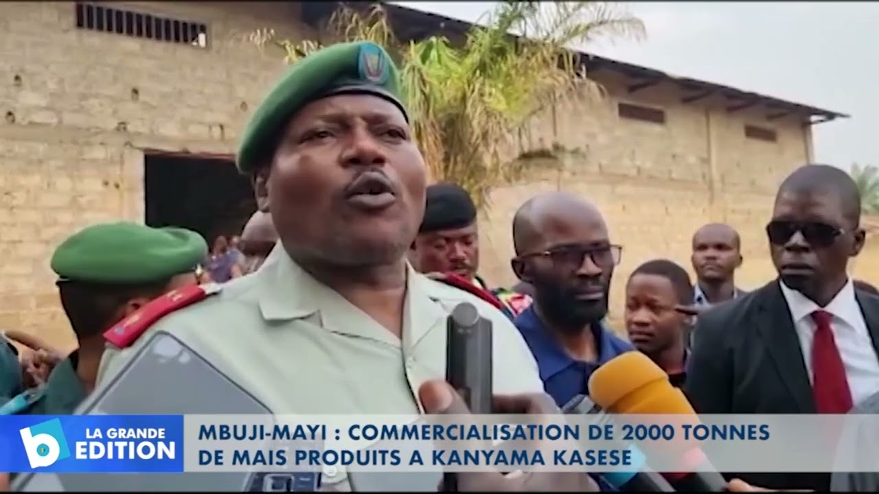 Mbuji-Mayi: Commercialisation de 2000 Tonnes de Maïs produits à Kanyama ...