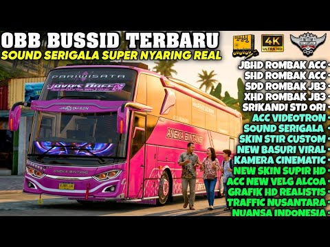 UPDATE BUSSID TERBARU V4.5.1‼️OBB SOUND SERIGALA SUPER NYARING | NEW ACC MATA & GRAFIK REALISTIS