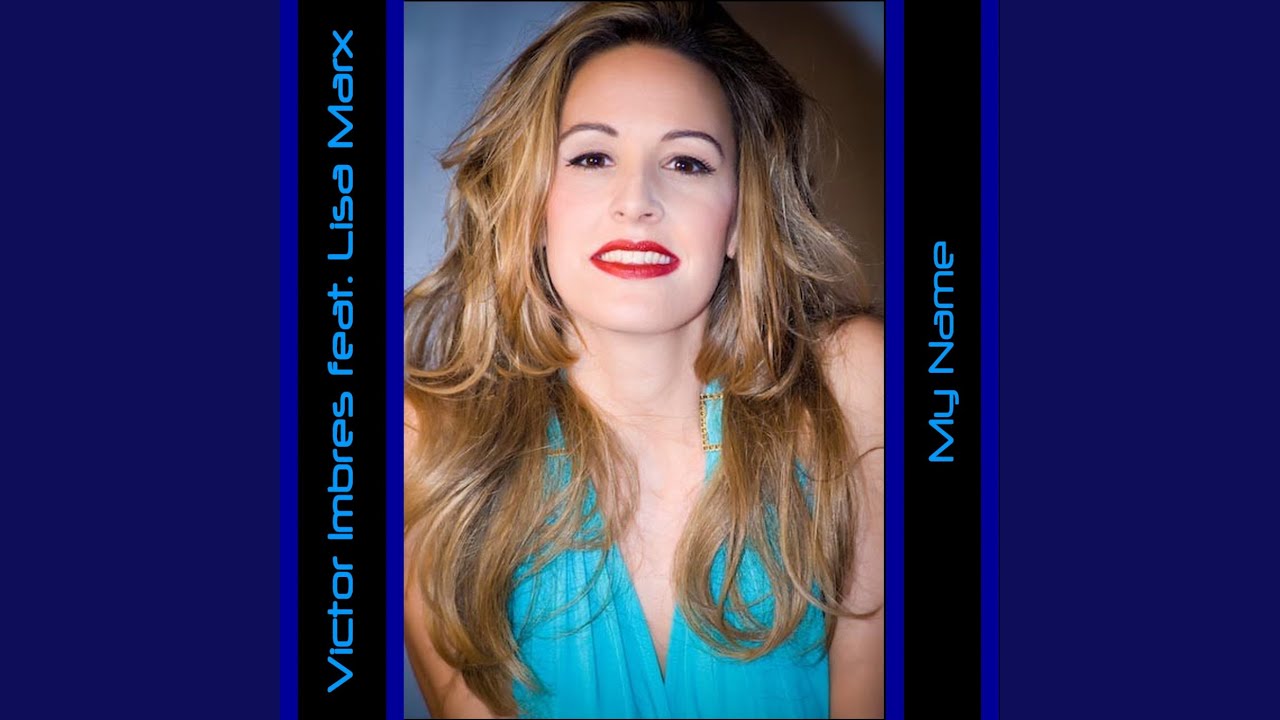 My Name (feat. Lisa Marx) - YouTube
