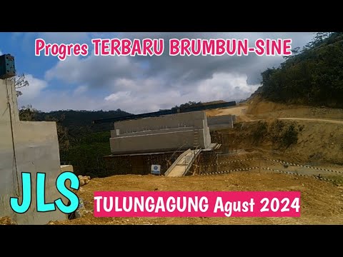 INILAH Perkembangan TERBARU Proyek JLS TULUNGAGUNG Trase BRUMBUN-SINE ...