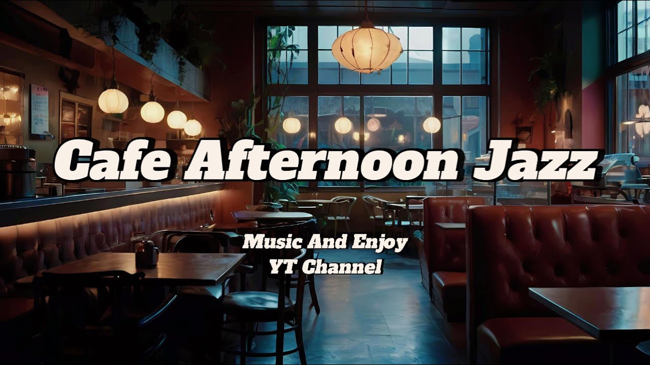 Cafe Afternoon Jazz: The Perfect Blend of Relaxation and Focus | Sunset ...