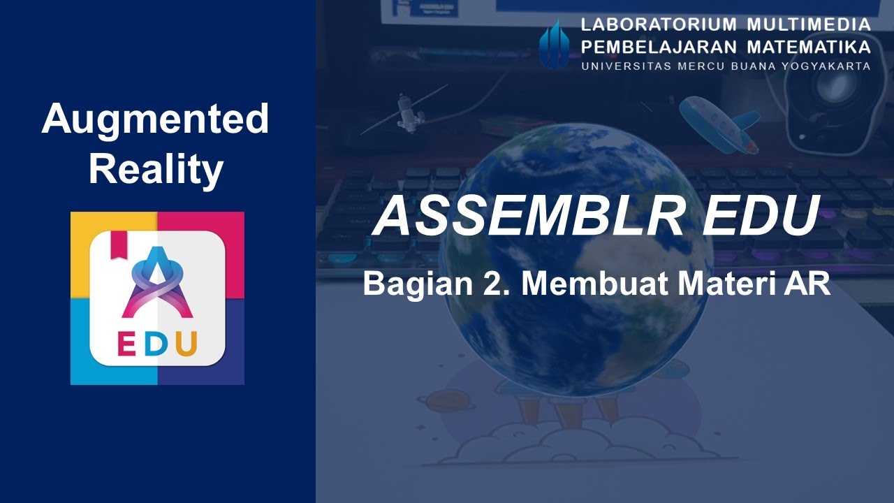 [BASIC AR] Augmented Reality Sederhana dengan Assemblr Edu - Membuat AR (2/3) - YouTube
