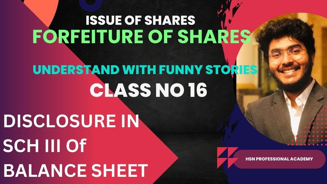 DISCLOSURE OF FORFEITED SHARES IN BALANCE SHEET || Issue of Shares ...