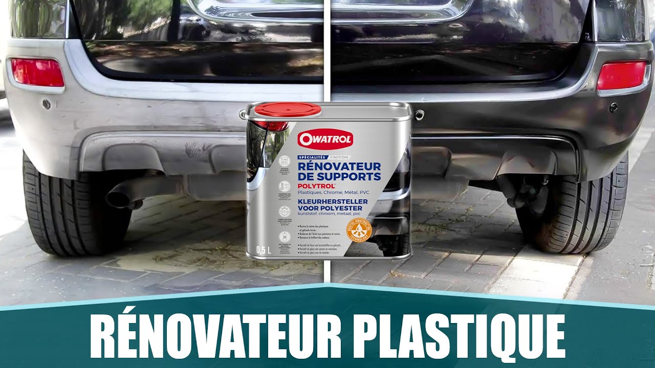 LE MEILLEUR RÉNOVATEUR PLASTIQUE VOITURE - OWATROL – POLYTROL - YouTube