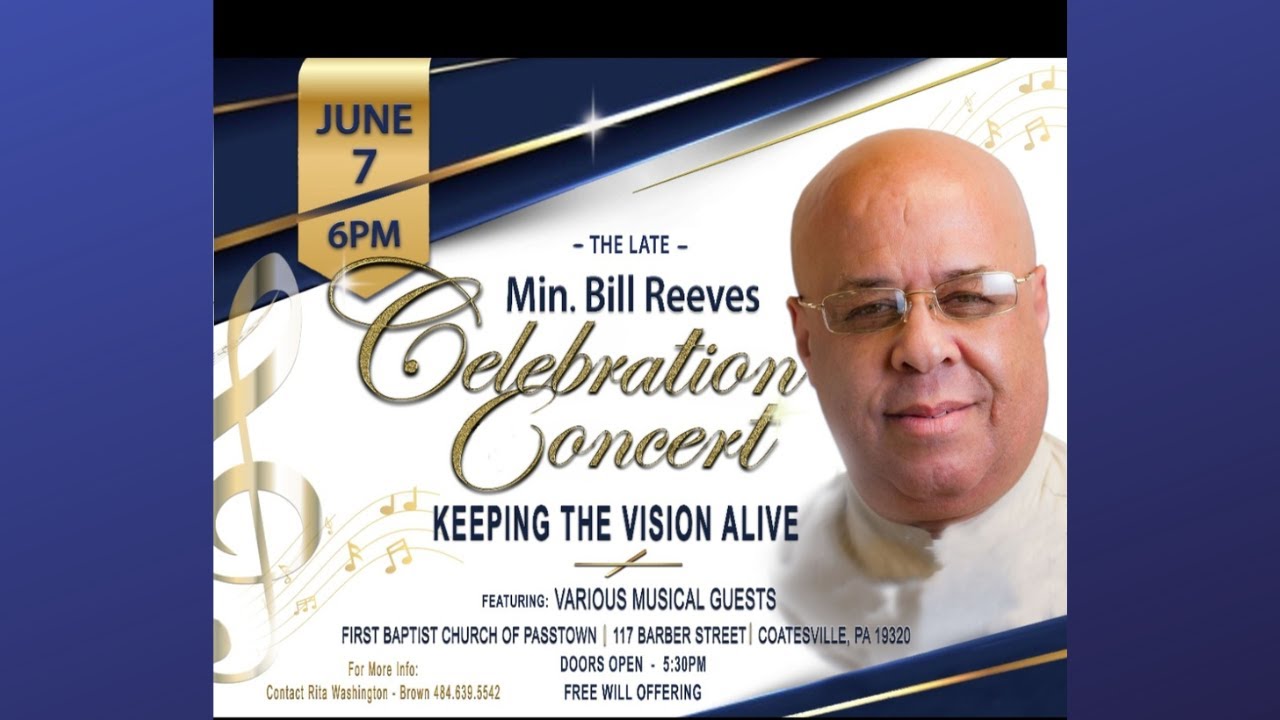 Celebrating the Legacy of Minister William "Billy" Reeves (06/07/2025 ...