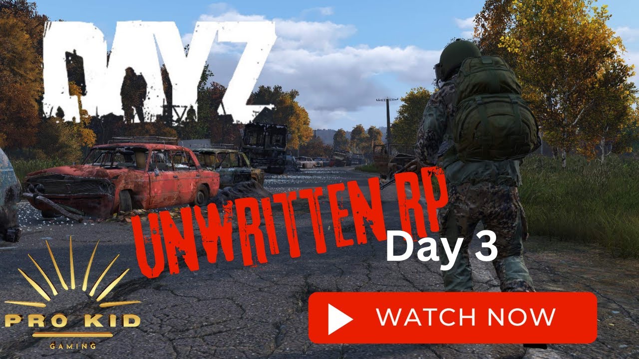 🔴LIVE - DayZ Unwritten RP Day #3 - YouTube