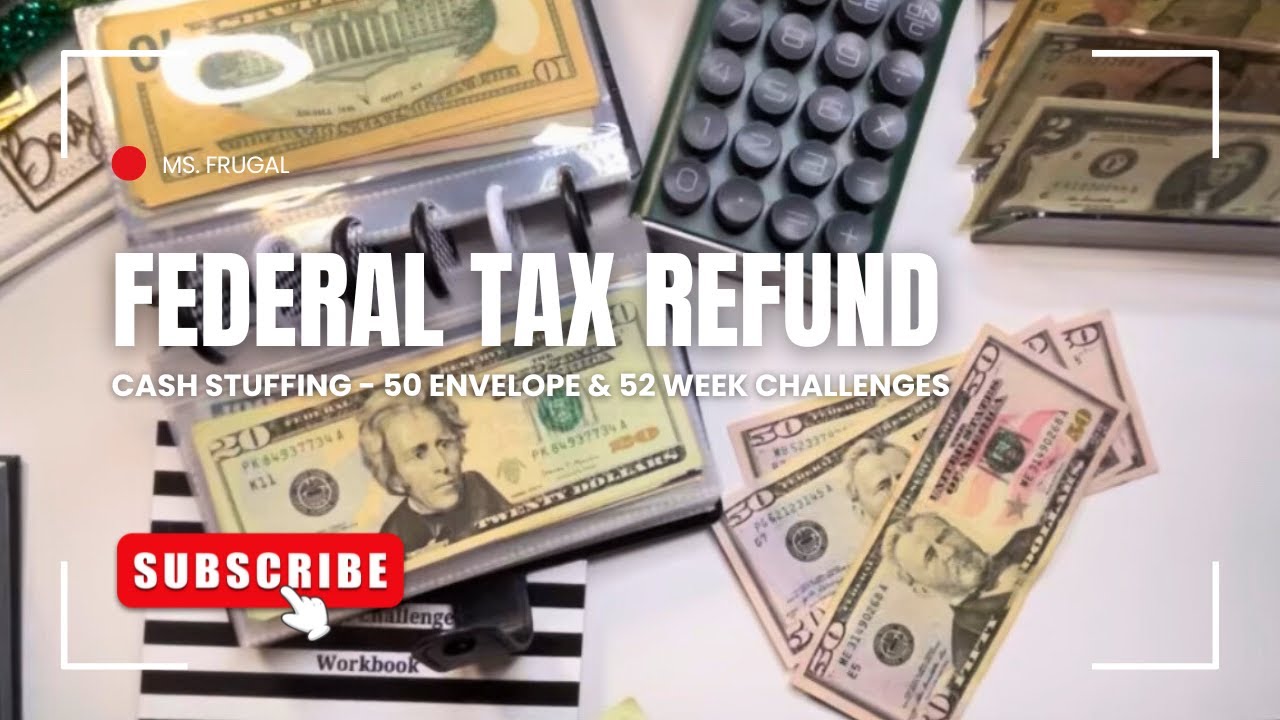 I Got HOW MUCH?! | Cash Stuffing My FEDERAL TAX REFUND + Real Estate ...