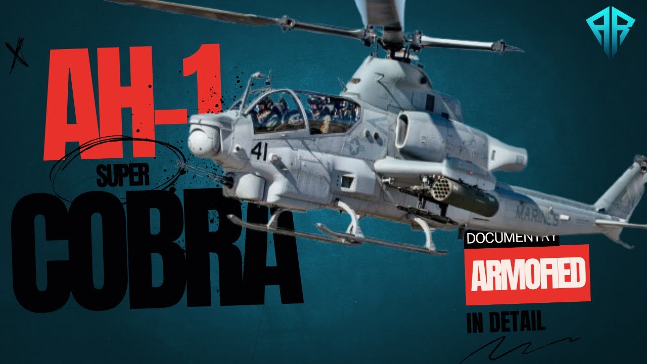 The Iconic Attack Helicopter | AH-1 SuperCobra - YouTube