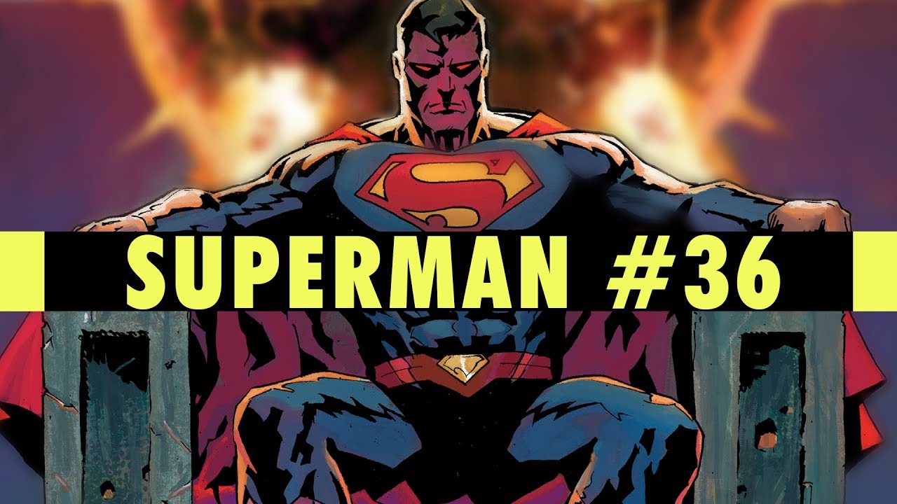 King Superman | Superman #36 Review - YouTube