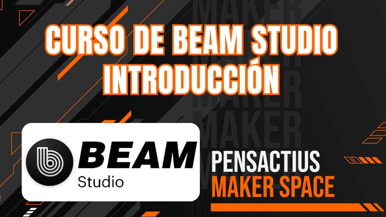 1. CURSO DE BEAM STUDIO -- INTRODUCCIÓN - YouTube