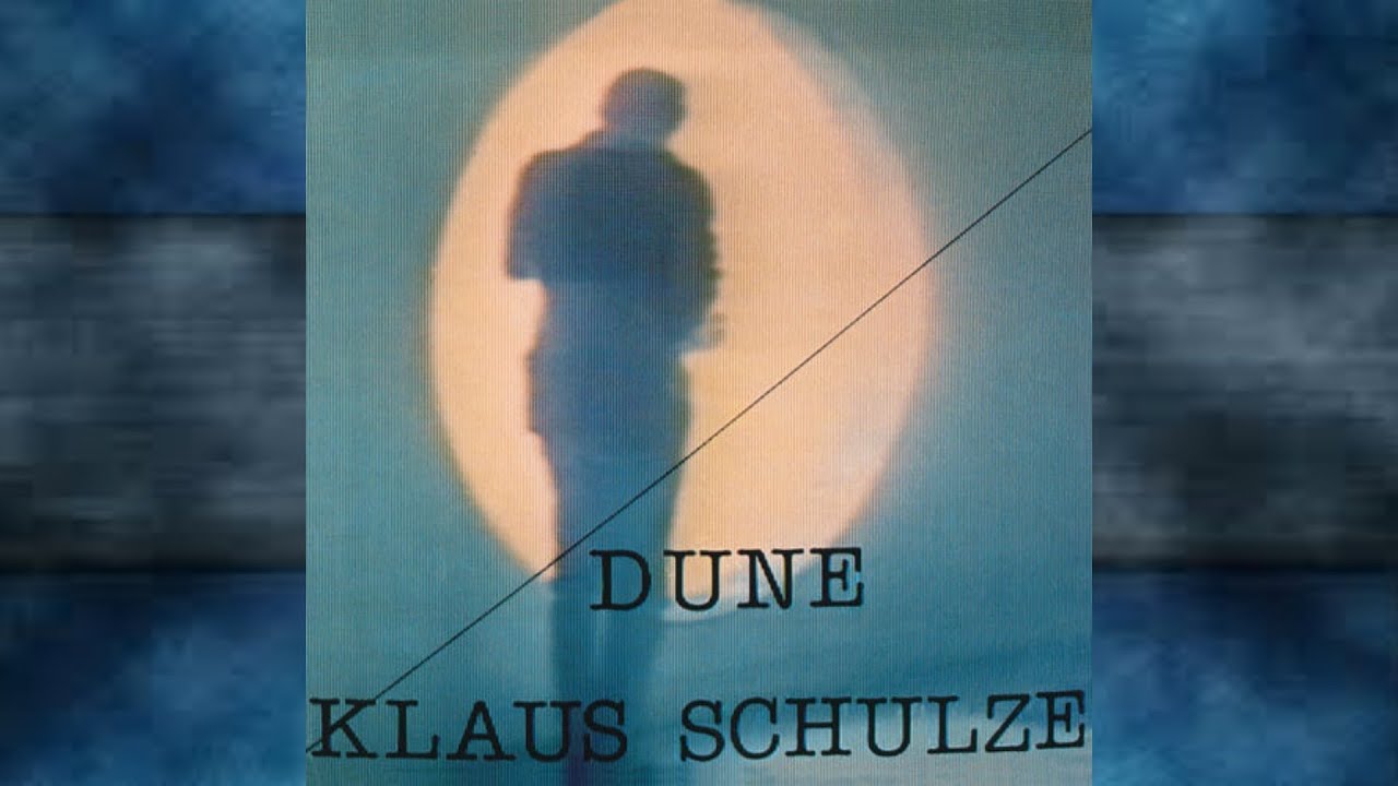 KLAUS SCHULZE - Dune (Remastered) - YouTube