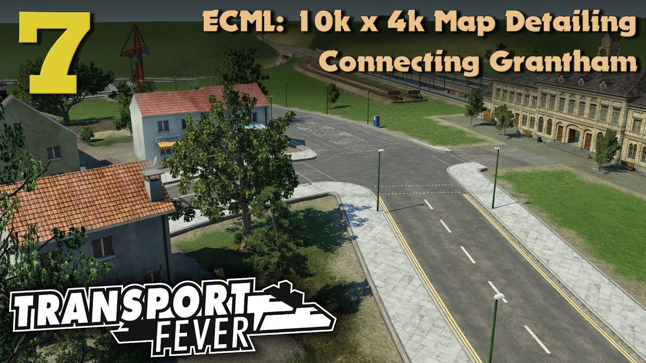 [TpF] ECML 10k x 4k Map Detailing #7: Connecting Grantham - YouTube