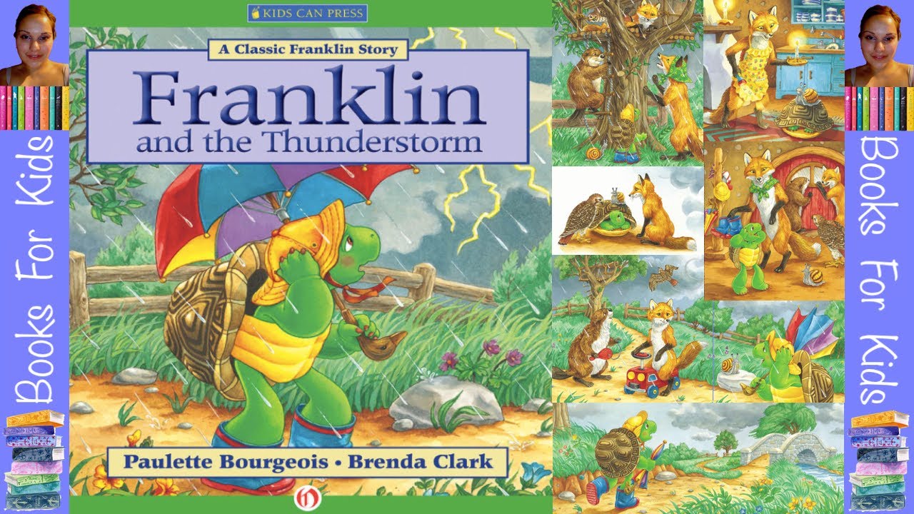 Franklin The Turtle | Franklin and the Thunderstorm | Books For Kids ...