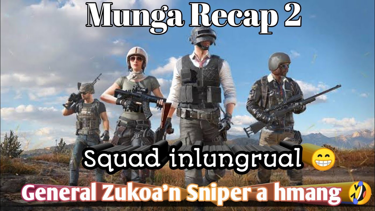 Zuko (Munga) Recap 2 | Pubg Mizo Funny #202 | Bgmi - YouTube