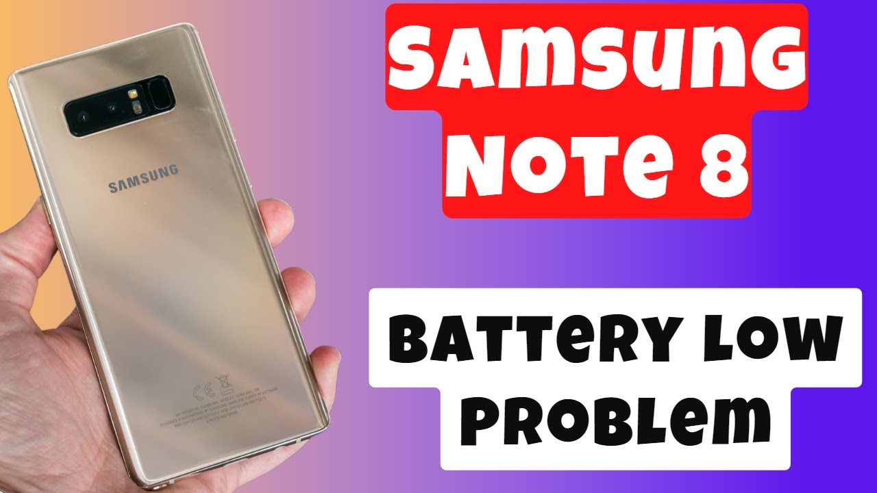 How to Fix Samsung Galaxy Note 8 Battery low Problem 2023 {New} - YouTube