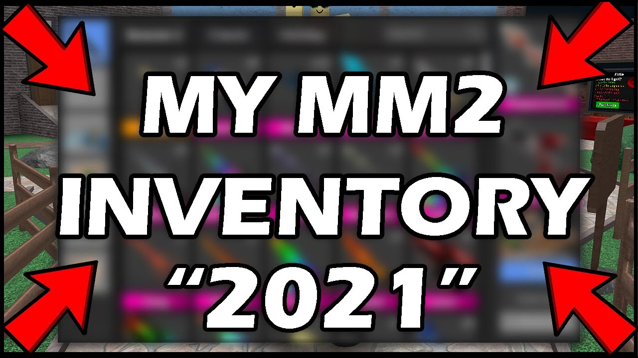 My MM2 Inventory Showcase! - 2021 - YouTube