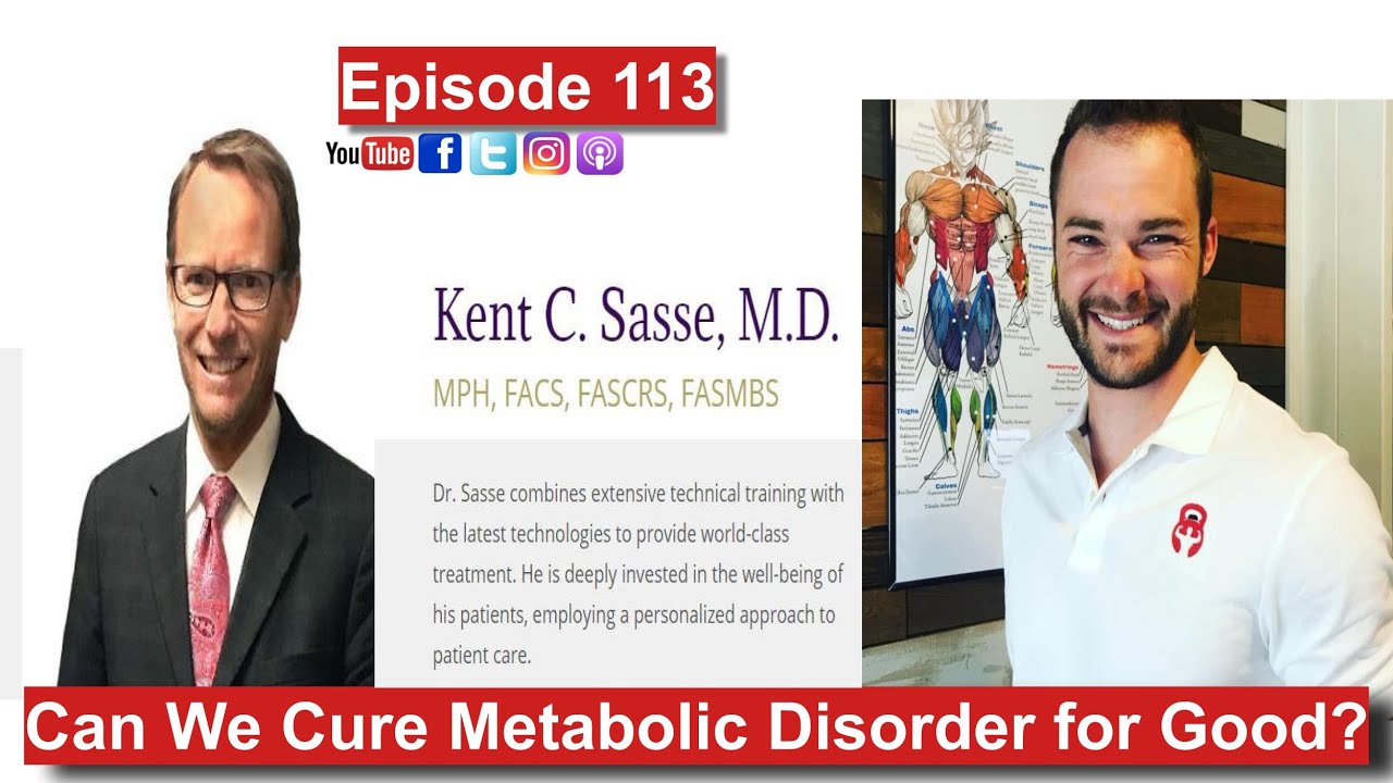 Curing Metabolic Disorders For Good - with Dr. Kent Sasse - YouTube