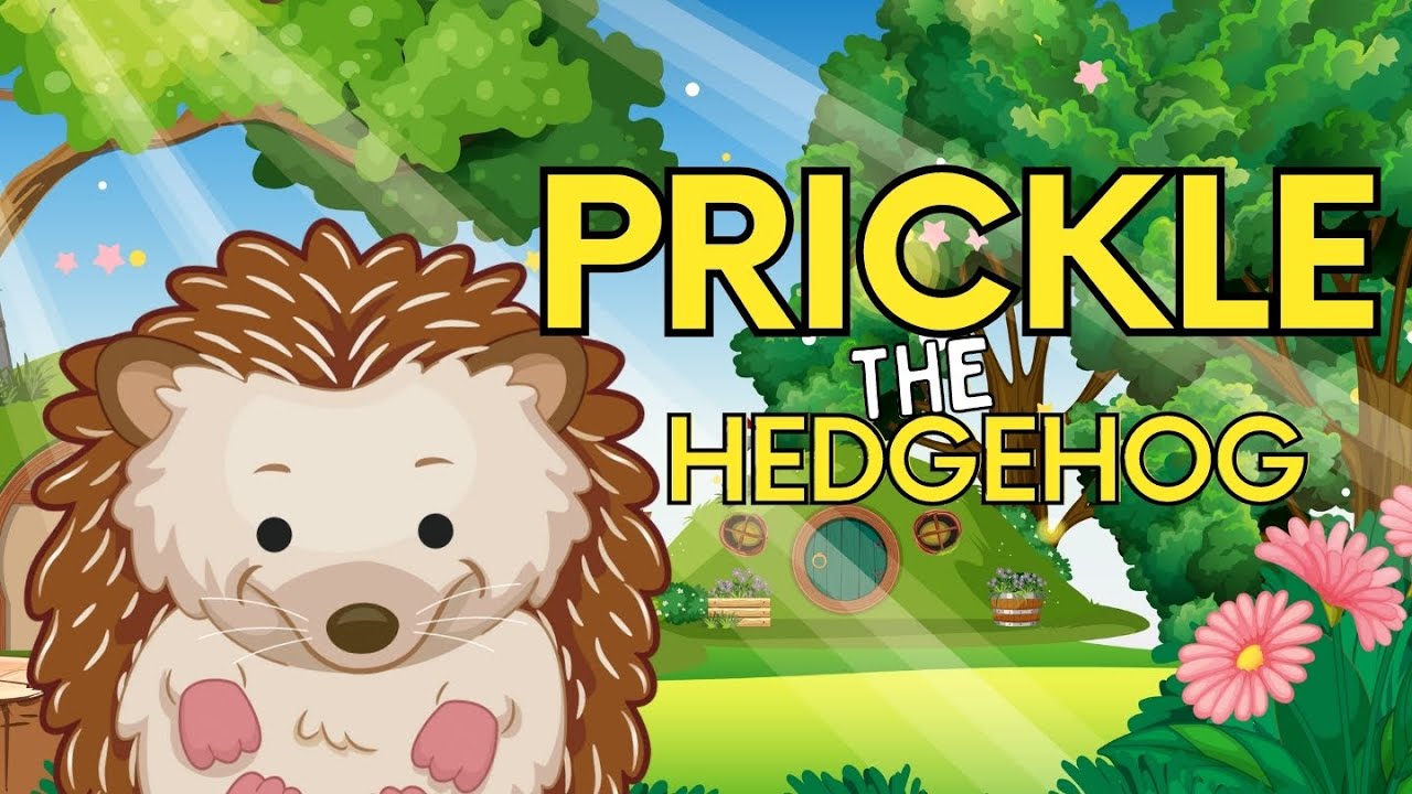 Prickle The Hedgehog | Kids Stories | Bedtime Stories - YouTube