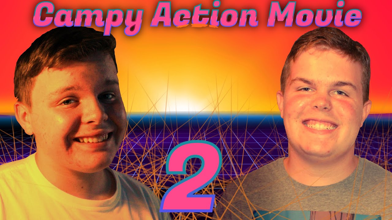 Campy Action Movie 2 - YouTube