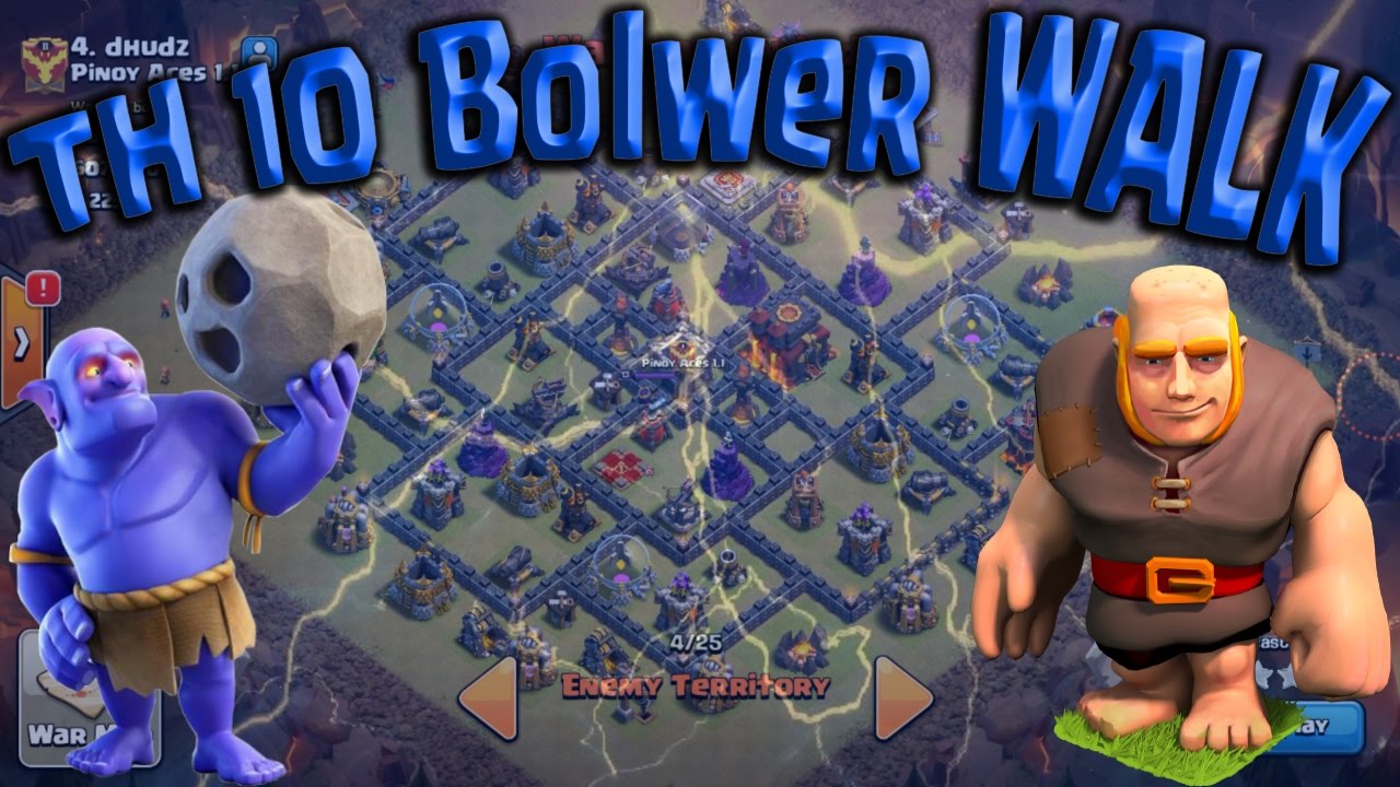 Bowler WALK TH10 3 Star War Attack Guide! HGB Post Update. Clash of ...