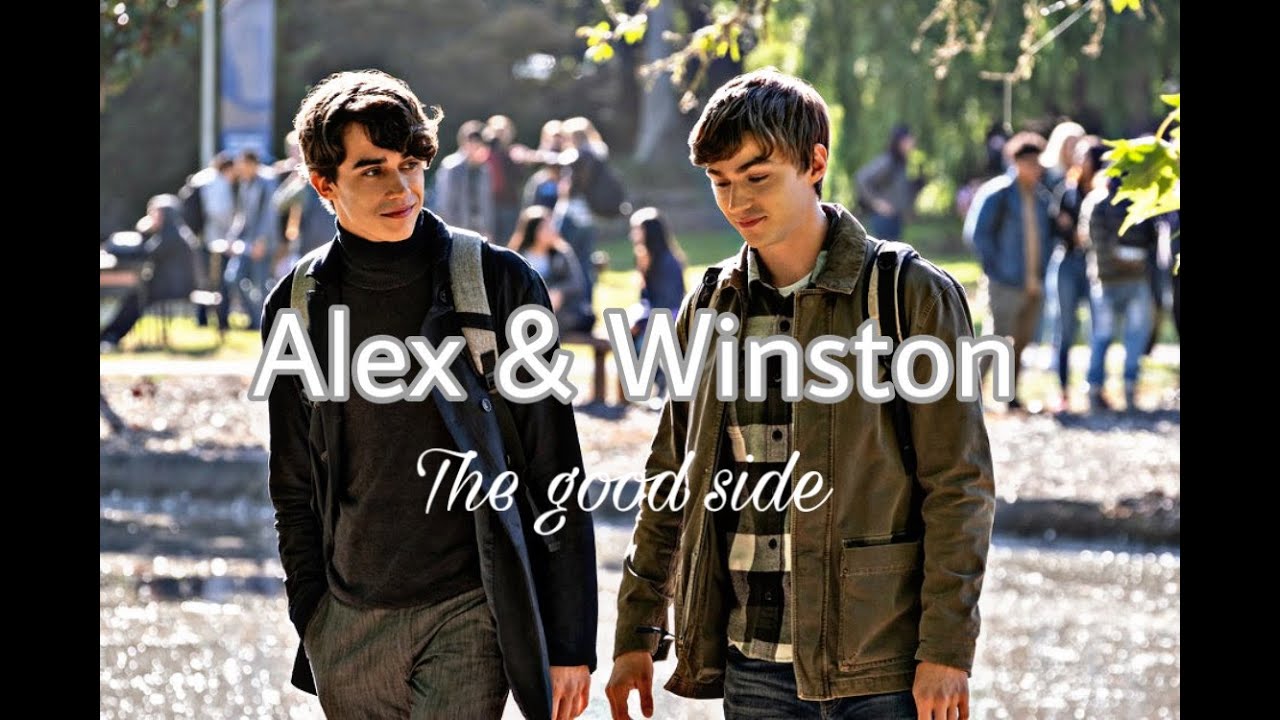 Alex and Winston // The good side - YouTube