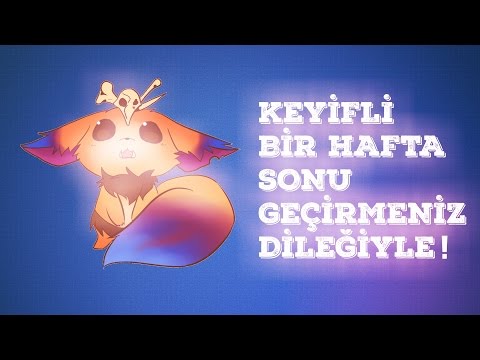 Bu Haftasonu Video Yok | Keyifli Bir Hafta Sonu Diliyorum :)