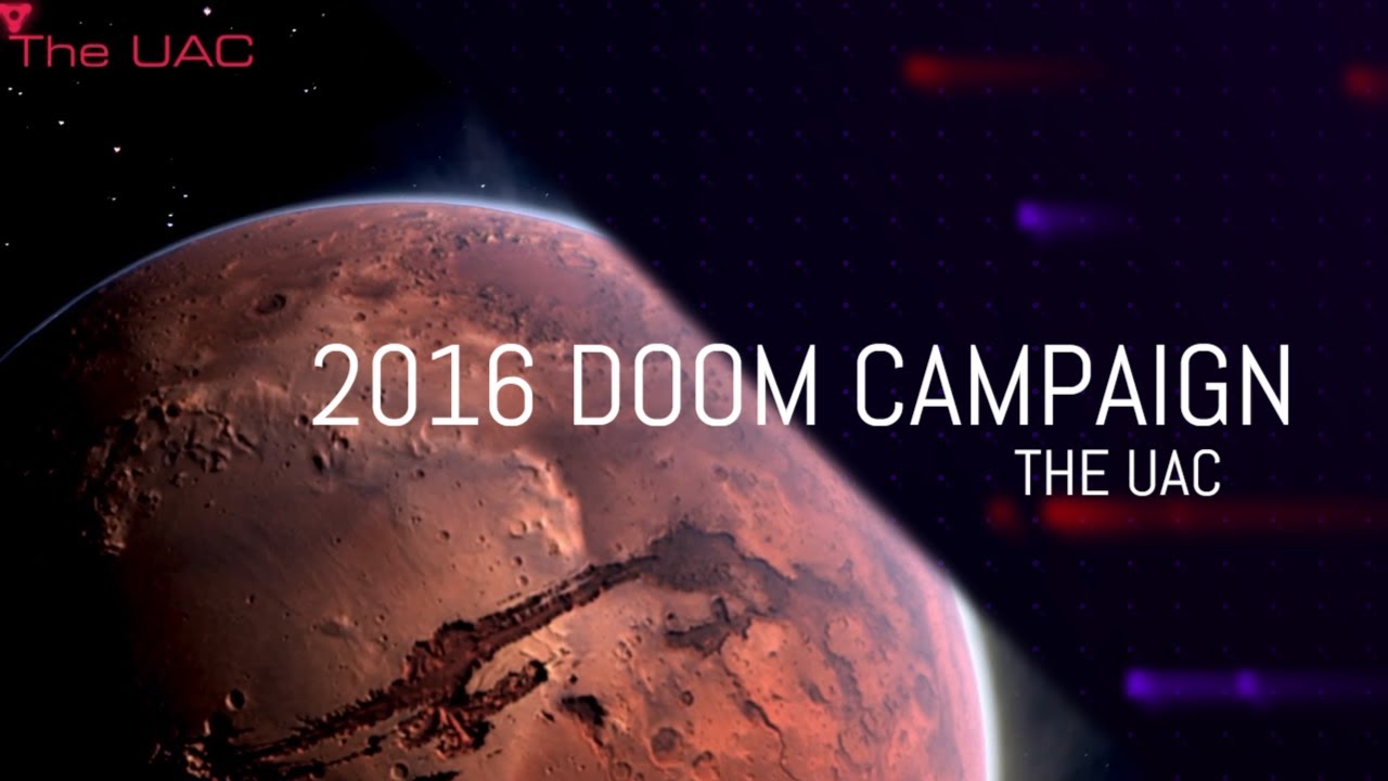 2016 DOOM CAMPAIGN PART 1 THE UAC - YouTube