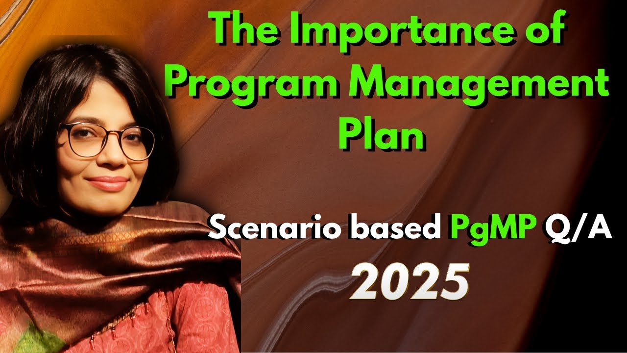 Learn Program Management Plan the Easy Way | PgMP Exam Q/A - YouTube