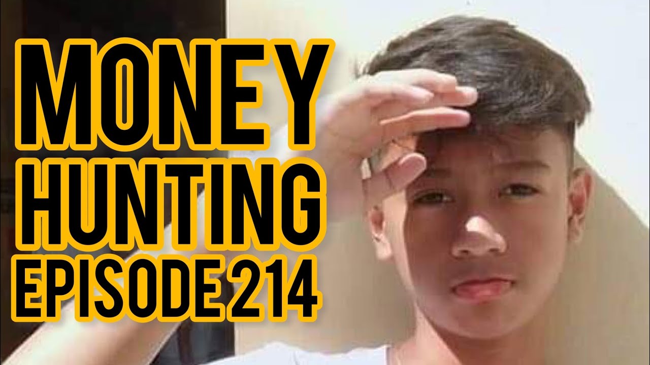 Money Hunting with Eldrin | Episode 214 - YouTube