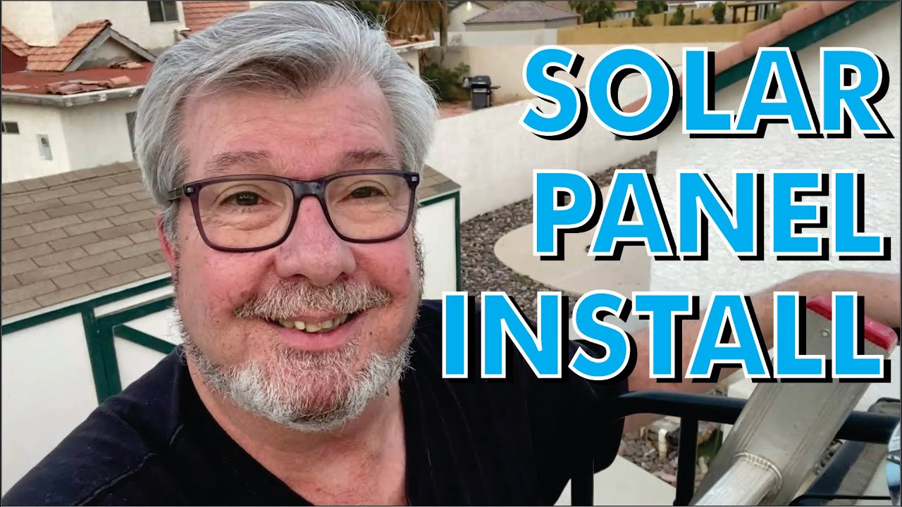 Solar Panel Install: EPISODE 37 - YouTube