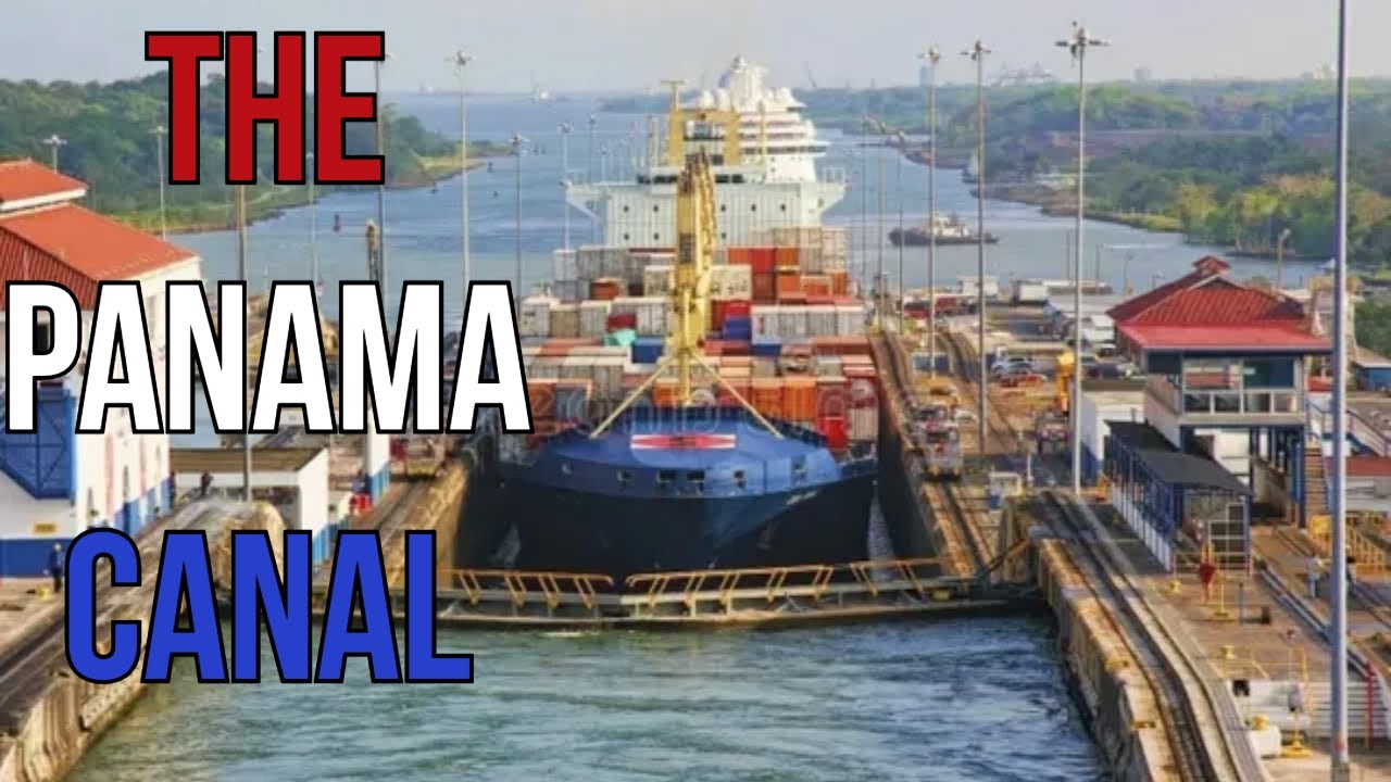 Panama Canal: The Eighth Wonder of the World - YouTube