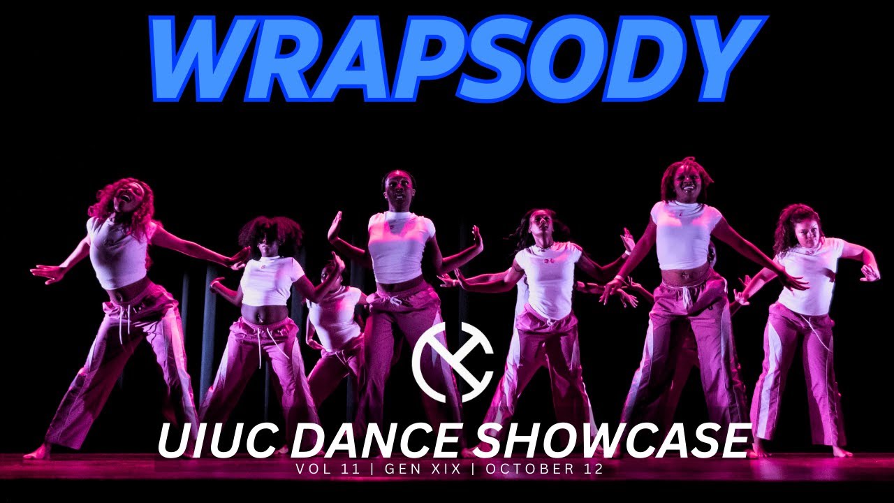 Wrapsody [FRONT VIEW] | UIUC Dance Showcase XIX - YouTube