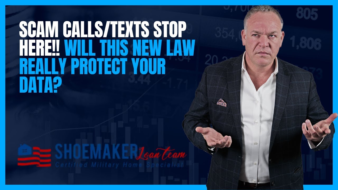 Scam Calls STOP Here: New Law Protects Homebuyers’ Data - YouTube