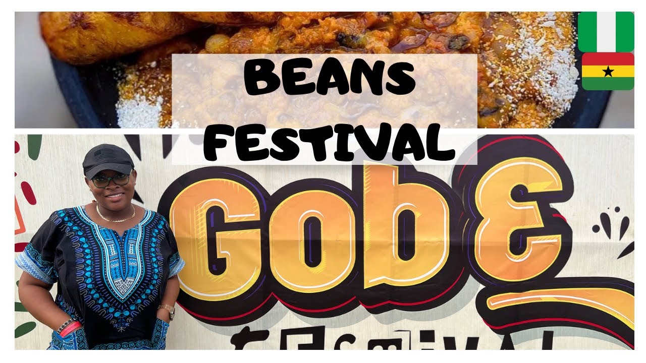 A FESTIVAL FOR GOBE (BEANS) LOVERS IN ACCRA 🇬🇭|| 🇳🇬IAN ATTENDS LOCAL FOOD FESTIVAL IN 🇬🇭 - YouTube