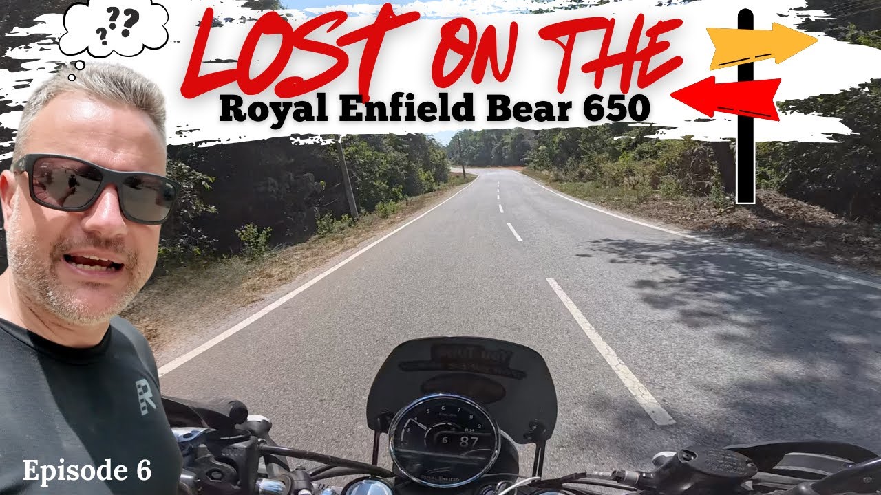 Off Track & Lost! Navigating Backroads on the Royal Enfield Bear 650 ...