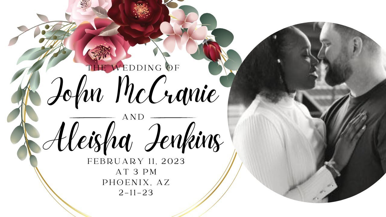 The Wedding of John McCranie and Aleisha Jenkins - YouTube