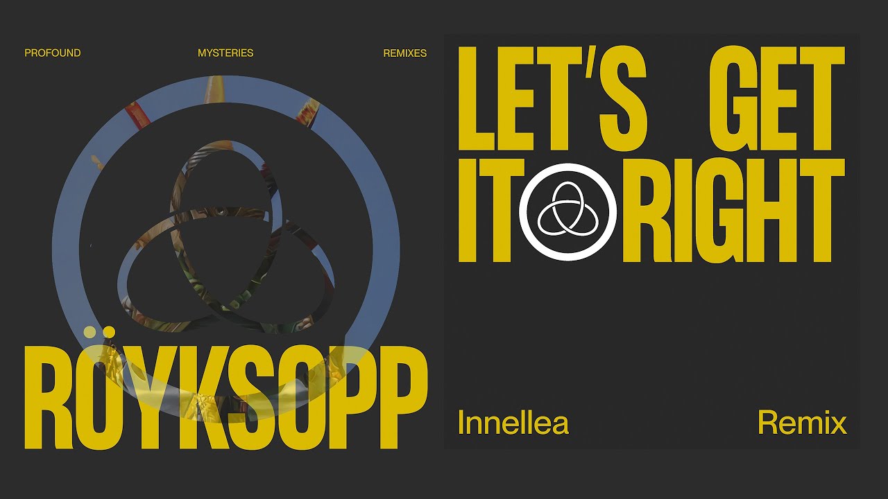 Röyksopp - 'Let’s Get It Right' ft. Astrid S. (Innellea Remix) (Official Visualiser) - YouTube