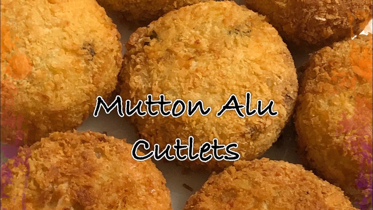 Mutton Alu Cutlets | Minced Meat Potato Cutlet Fritters | Kheema Alu ...