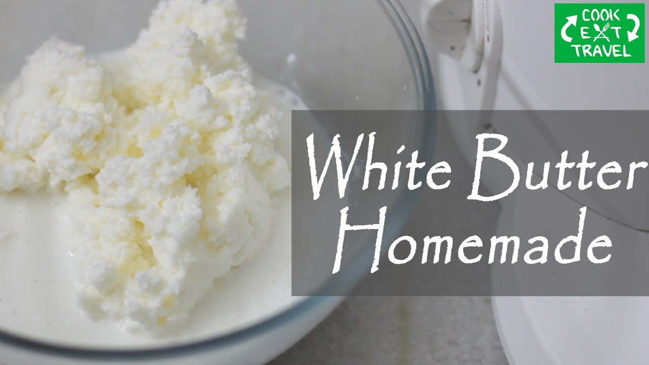 WHITE BUTTER made at Home | Desi Makhan | How to make Butter at Home ...