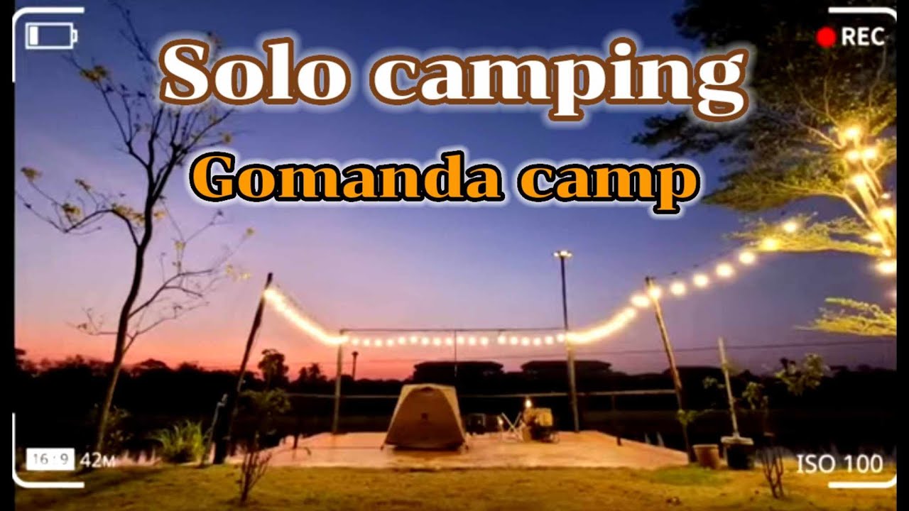 Solo camping โกแมนด้าแคมป์ ปทุมธานี Gomanda camp - YouTube