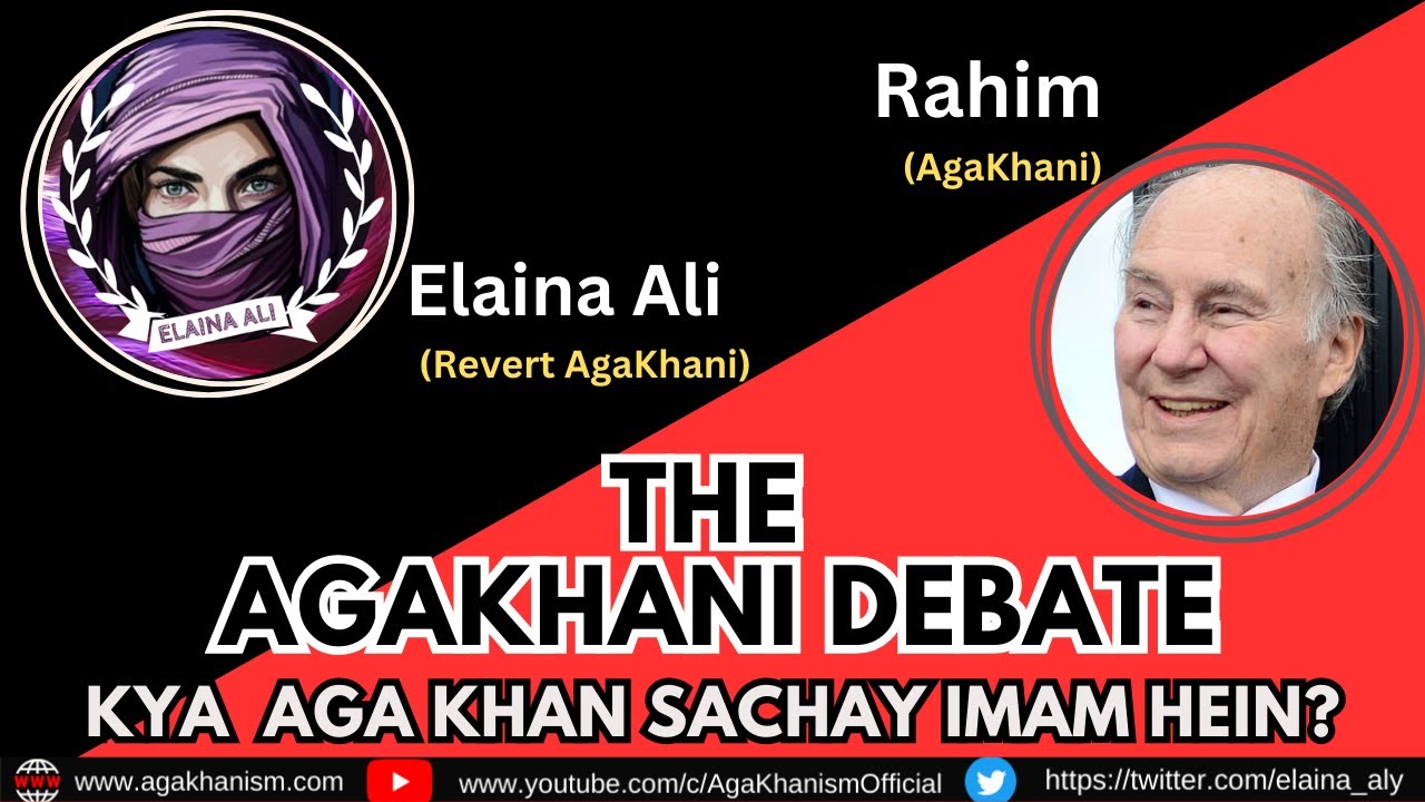 kya Aga Khan sachay Imam hein? || The Aghakhani debate. - YouTube