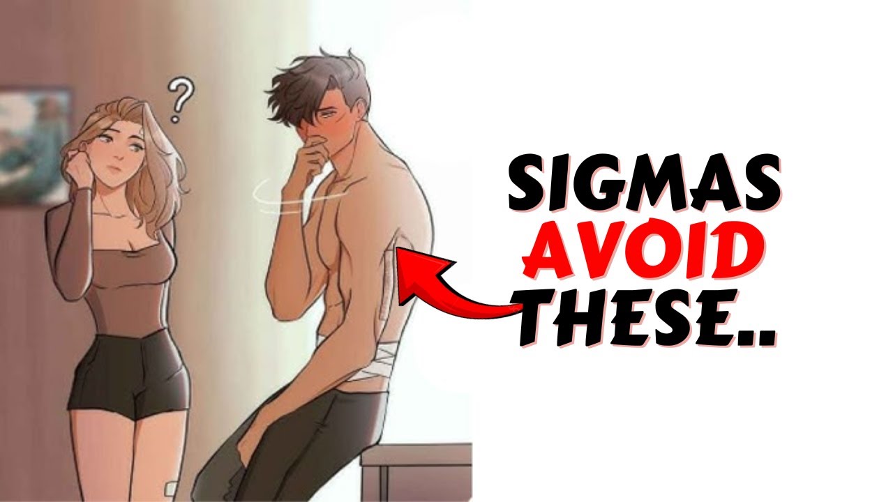 5 Habits Sigma Males Stay Far Away From... - YouTube