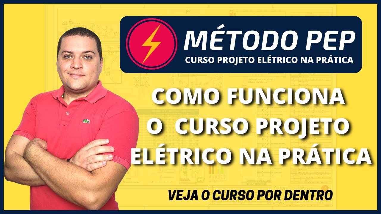 CURSO DE PROJETO ELÉTRICO - MÉTODO PEP: VEJA COMO FUNCIONA - YouTube