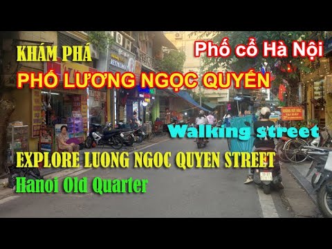 Phố Lương Ngọc Quyến, Hàng Buồm, Hoàn Kiếm, Hà Nội lúc chiều tà | Luong Ngoc Quyen Street, Ha ...