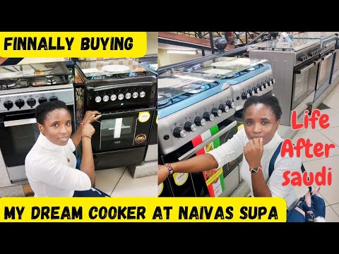 LIFE AFTER SAUDI: BUYING COOKER AT NAIVAS SUPERMARKET - YouTube